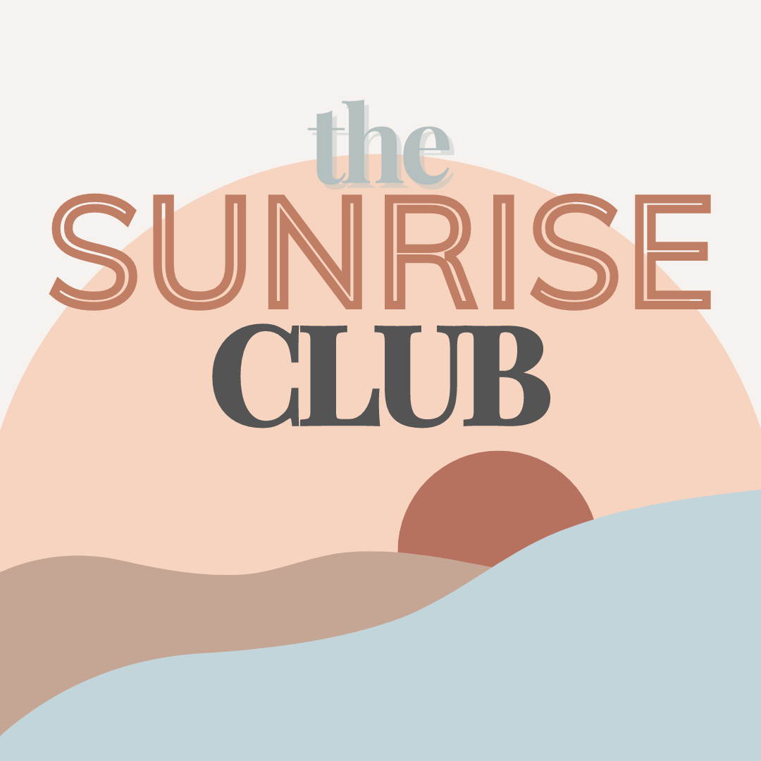 The Sunrise Club